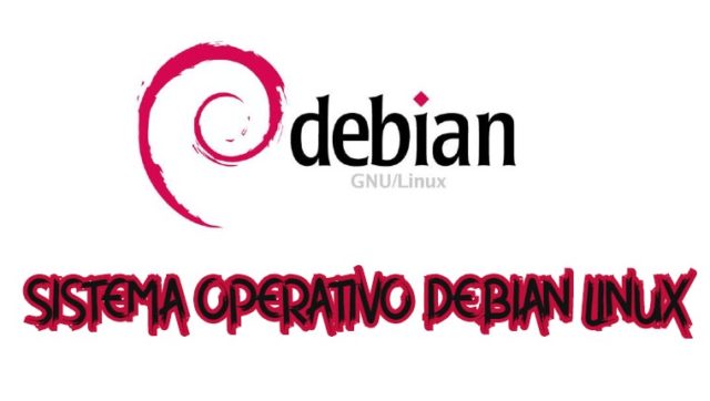 ¿ Qué es Debian GNU/Linux y cuáles son sus características