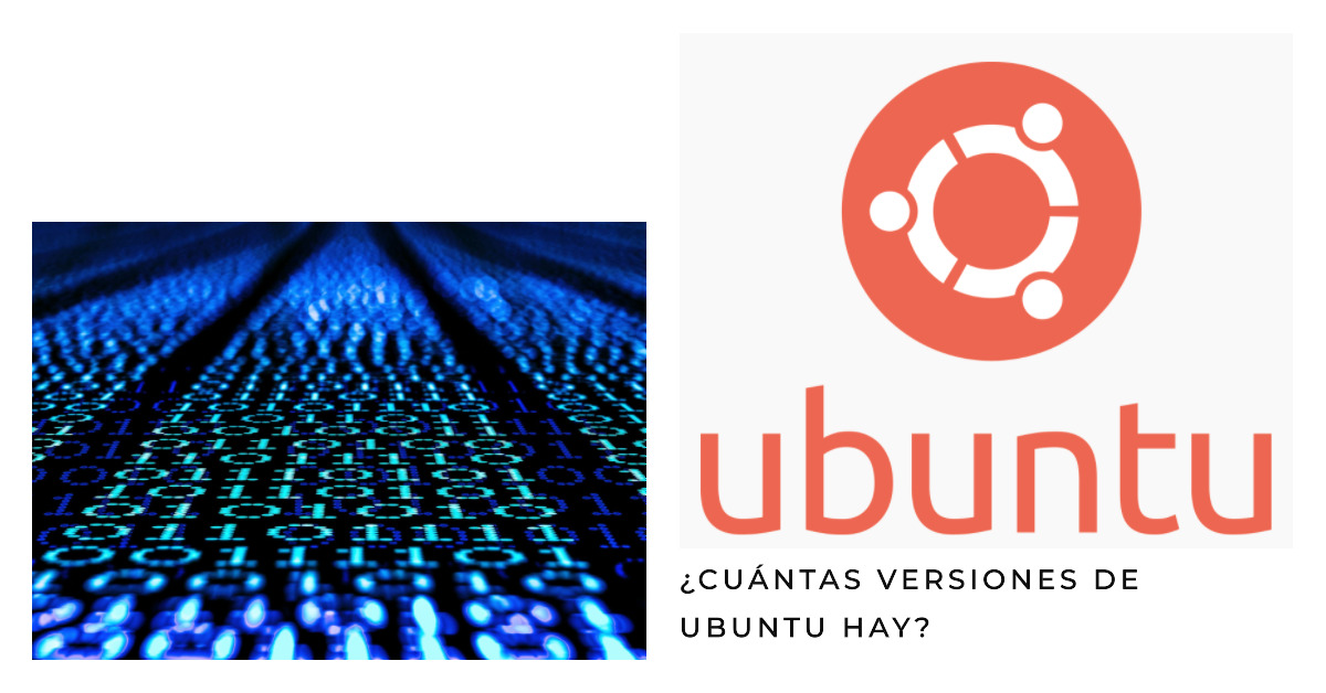 ¿Cuántas versiones de Ubuntu hay? | Actualizado noviembre 2025