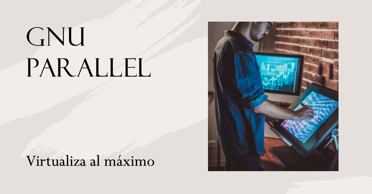 GNU Parallel: Una guía detallada | 2025
